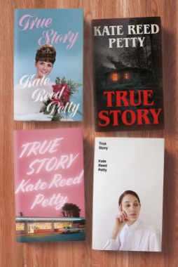 True Story by Kate Reed Petty – Book Review – Life With All The Books