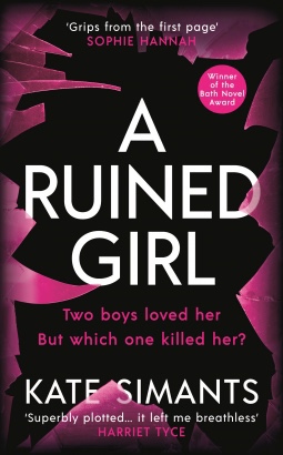 A Ruined Girl by Kate Simants – Book Review – Life With All The Books
