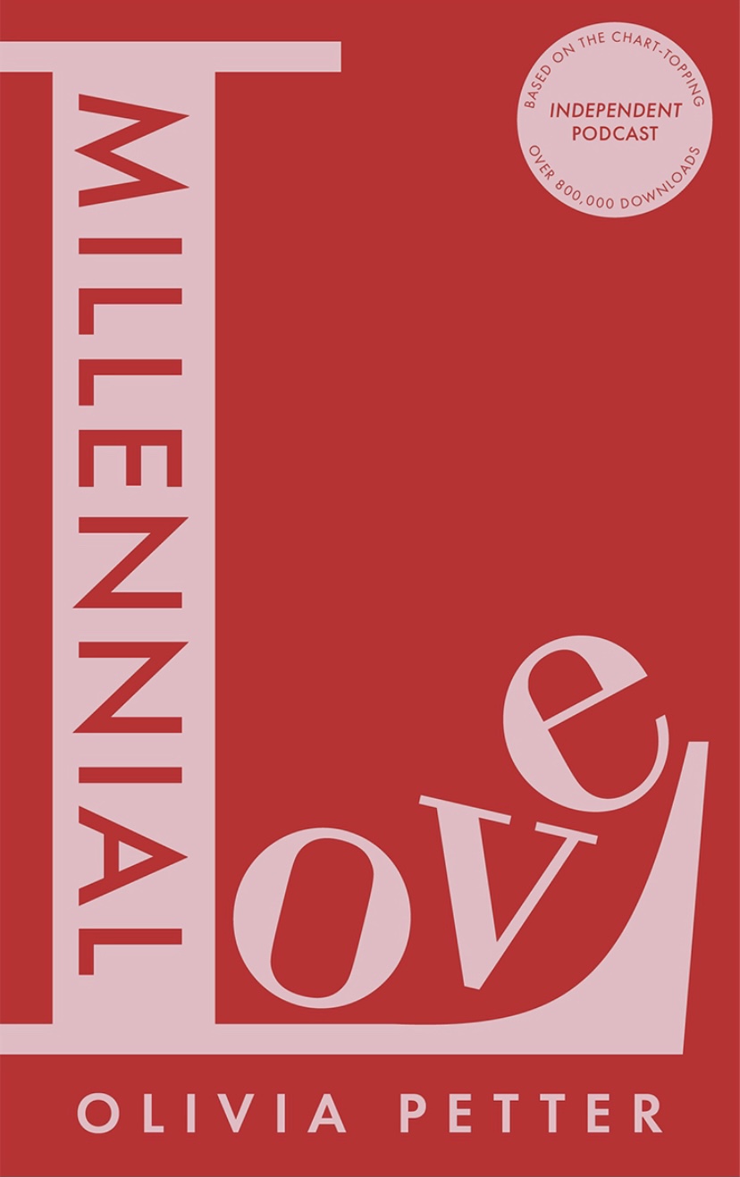 Millennial Love by Olivia Petter – Book Review – Life With All The Books
