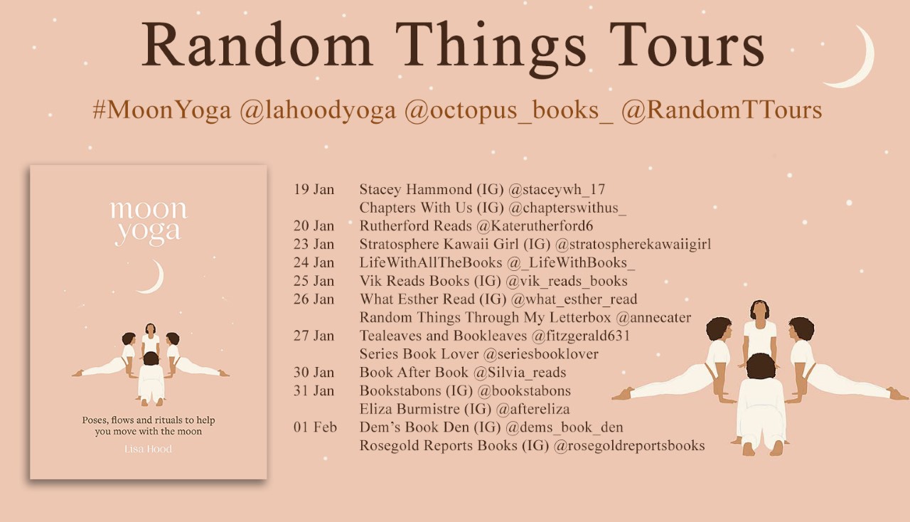 Moon Yoga by Lisa Hood – Blog Tour Review – Life With All The Books