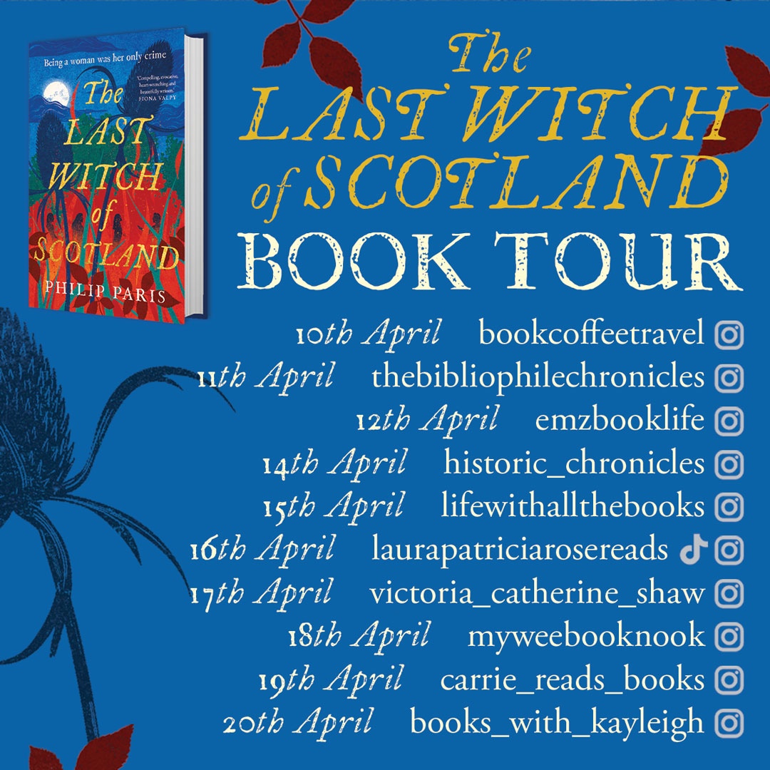 The Last Witch of Scotland by Philip Paris – Book Tour Review – Life ...