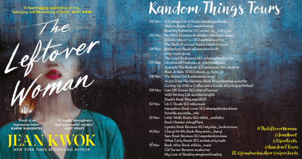 The Leftover Woman by Jean Kwok – Blog Tour Review – Life With All The ...