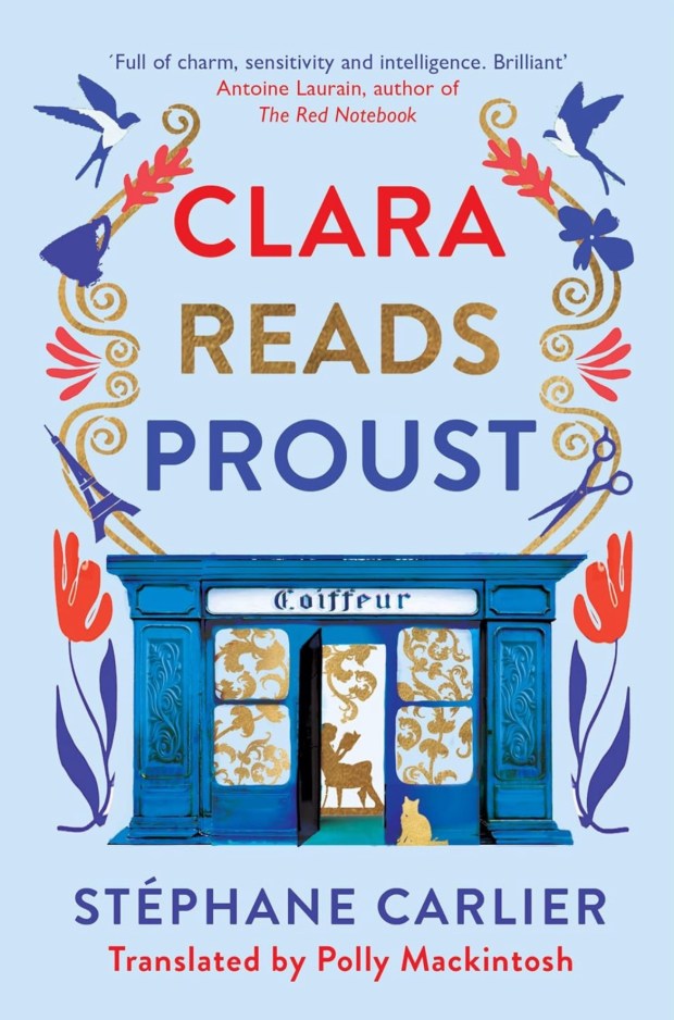Clara Reads Proust by Stéphane Carlier, translated by Polly Mackintosh ...