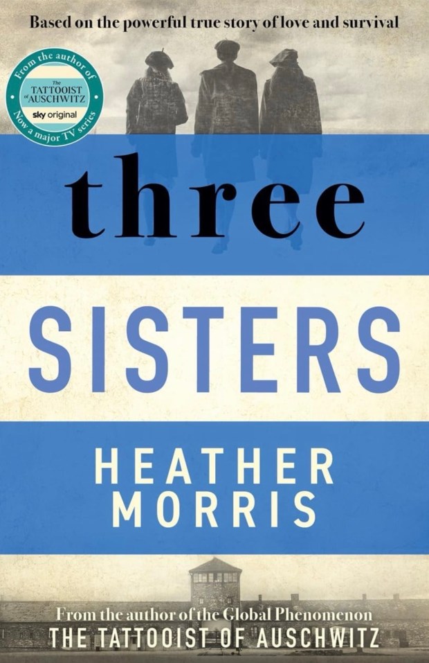 Three Sisters by Heather Morris – Book Review – Life With All The Books