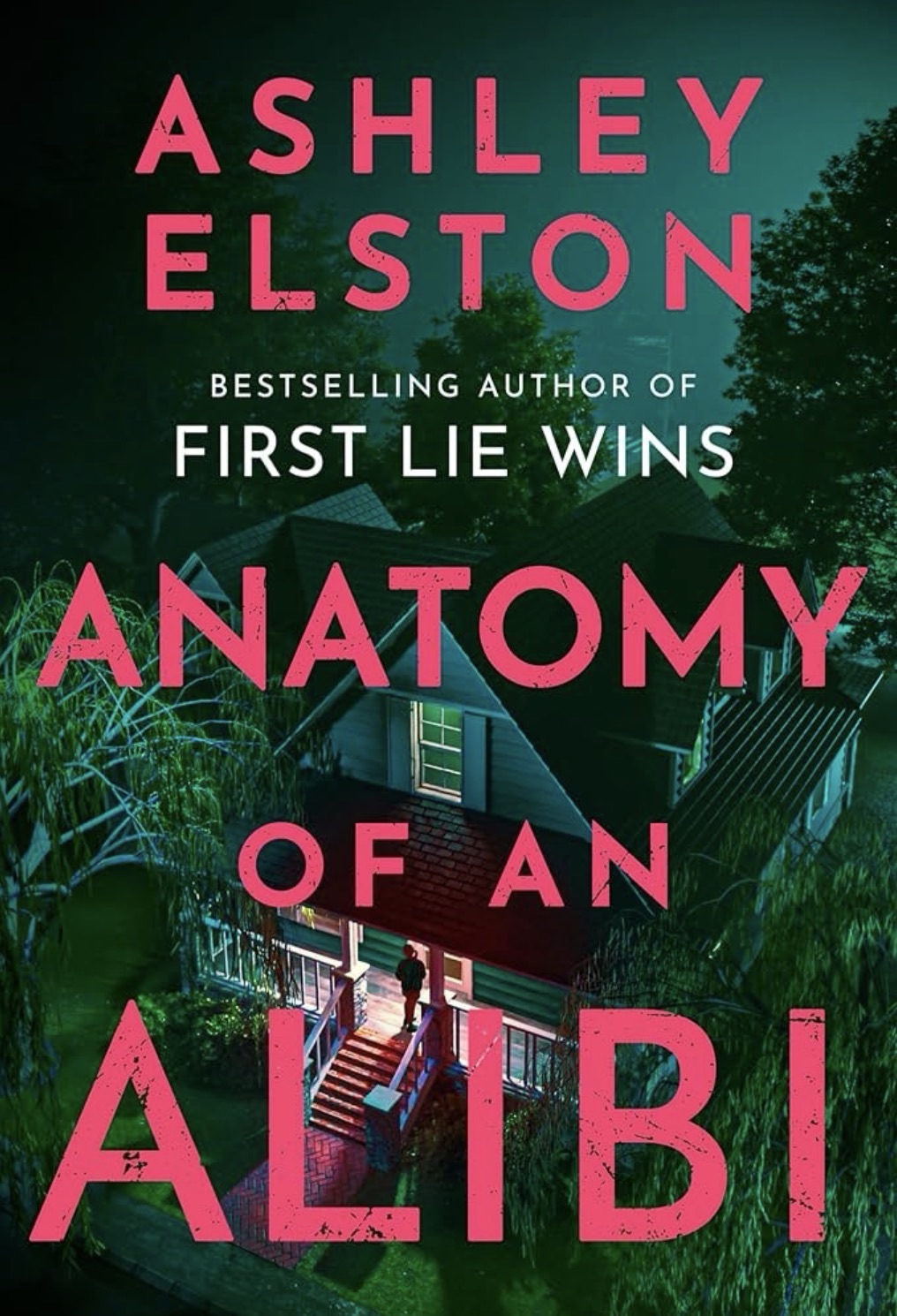 Anatomy of an Alibi by Ashley Elston – Blog Tour Review – Life With All ...